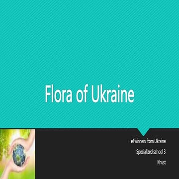 Flora of Ukraine by eyes of my pupils | PPTX