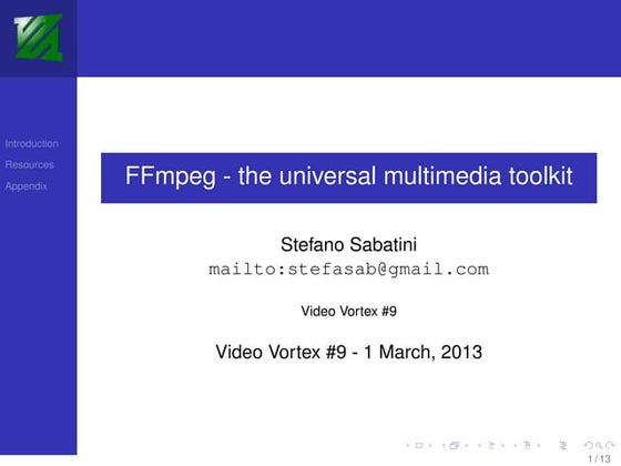 Vietnam Mobile Day 2013: Multimedia FFMPEG | PPT
