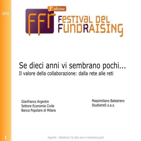 Ffr10_dalla rete alle reti_bpm_studiotres | PPT | Non-Profit Organizations | Industries