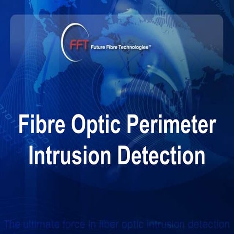 Fft perimeter intrusion_detection_-_iaa_jan12 | PPT