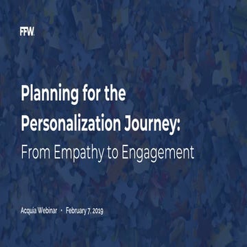 Planning For The Personalization Journey: From Empathy to Engagement ...