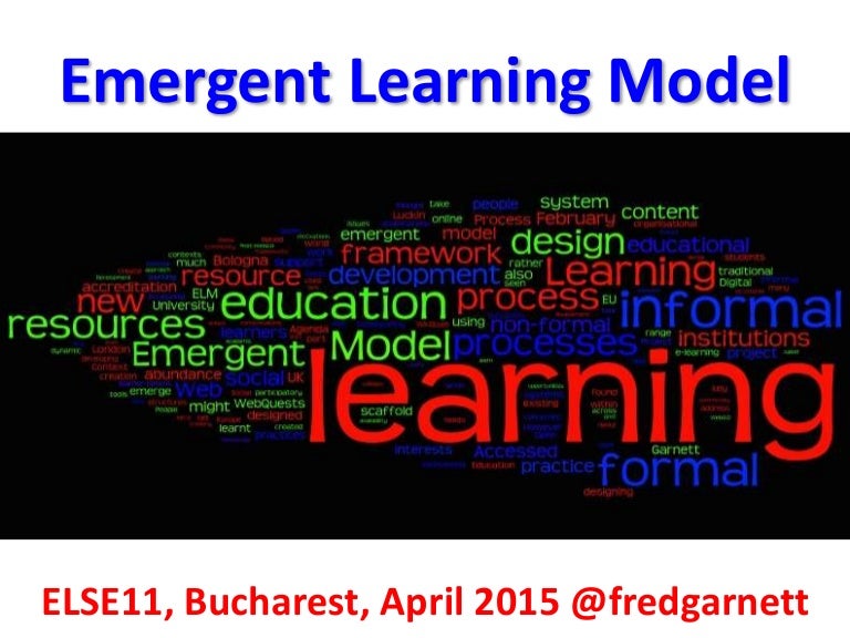Emergent Learning Model