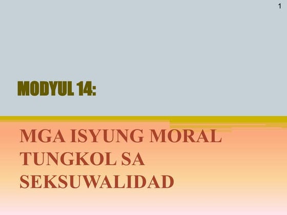 ESP Module 14 - Issues on Sexuality | PPTX