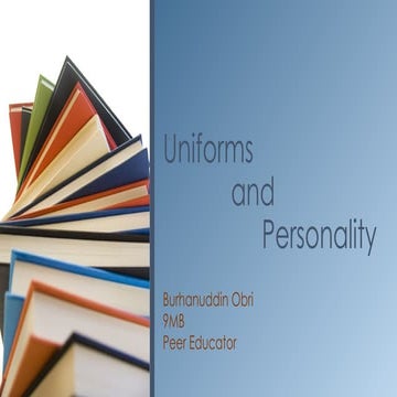 Uniforms and Personality Peer_Educator.pptx
