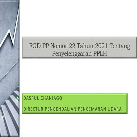 FGD PP 22 Tahun 2021 Tentang PPPLH.pptx