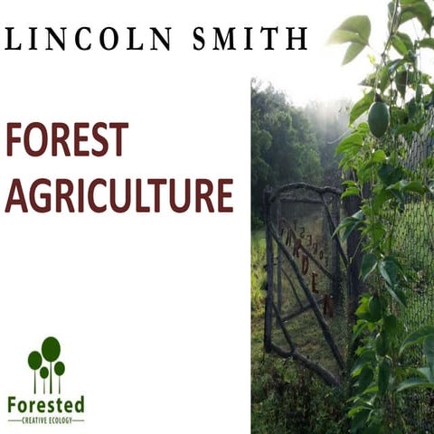 Lincoln Smith: "Permaculture / Restoration Agriculture" | PPTX