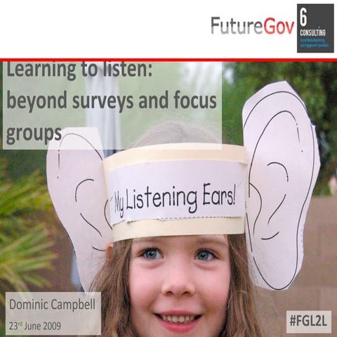 Learning to Listen FutureGov | PPT
