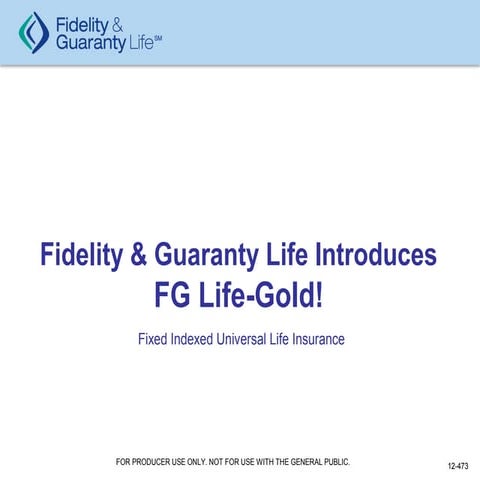 FG Life-Gold Universal Life Overview | PPT