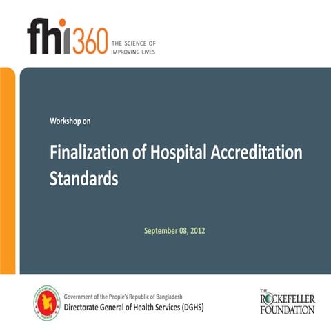 Finalization of Hospital Accreditation Standards | PPTX