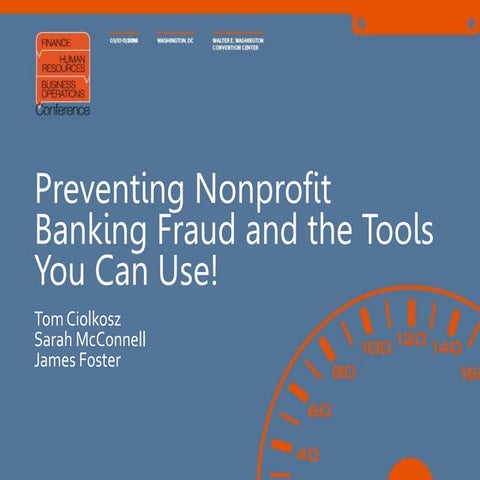 Preventing Nonprofit Banking Fraud and the Tools You Can Use! | PDF