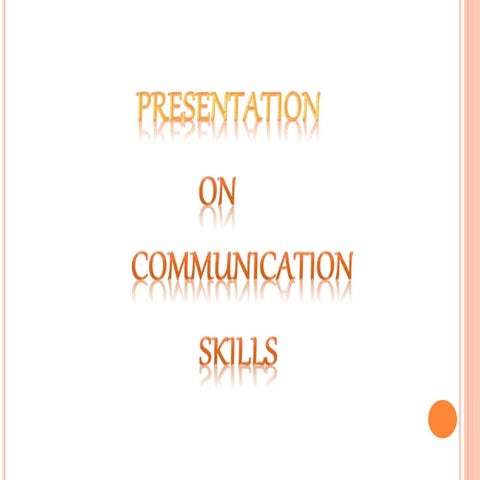 COMMUNICATION SKILLS.pptx