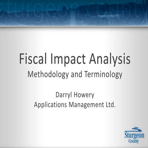 Sturgeon Valley: Fiscal Impact Analysis | PPT