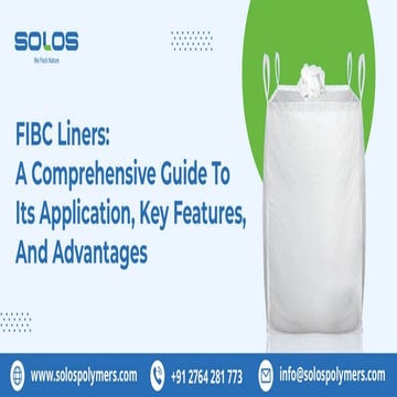 FIBC Liners A Comprehensive Guide To Its Application Key Features And ...