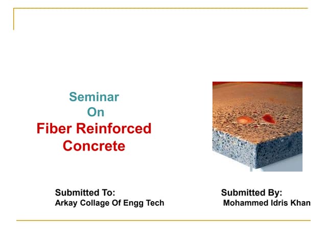 Fiber Reinforced Concrete | PPTX