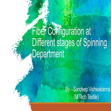Fiber configuration at different stages of spinning department | PDF