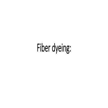 Fiber dyeing.pptx