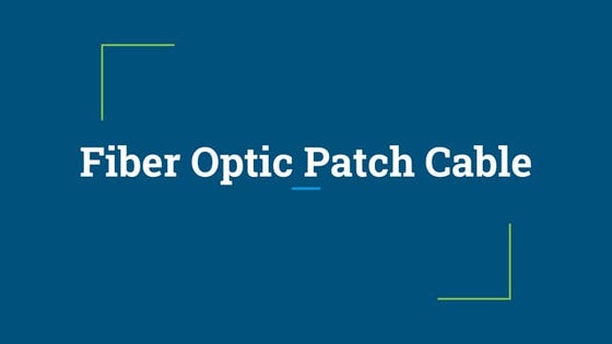 Fiber Optic Patch Cord VS. Fiber Optic Pigtail | PDF