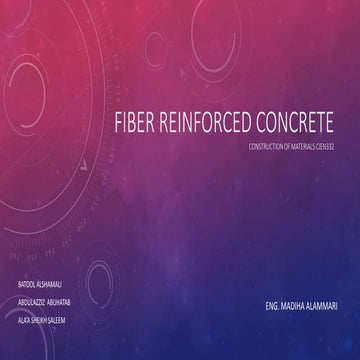 Fiber reinforced concrete | PPTX