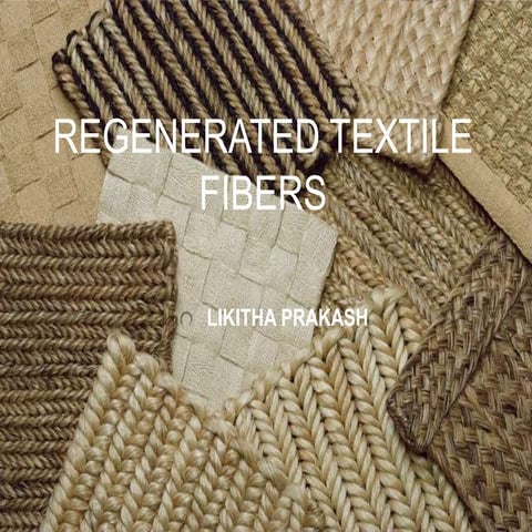 regenerated fibers | PPTX