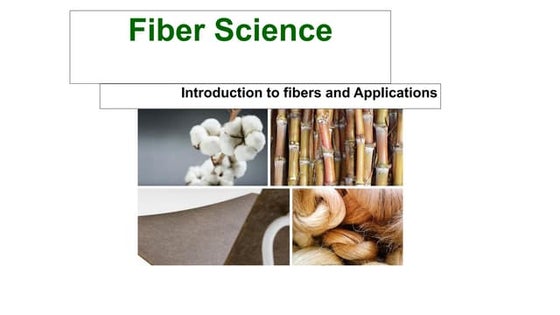 Properties of fibers | PPT