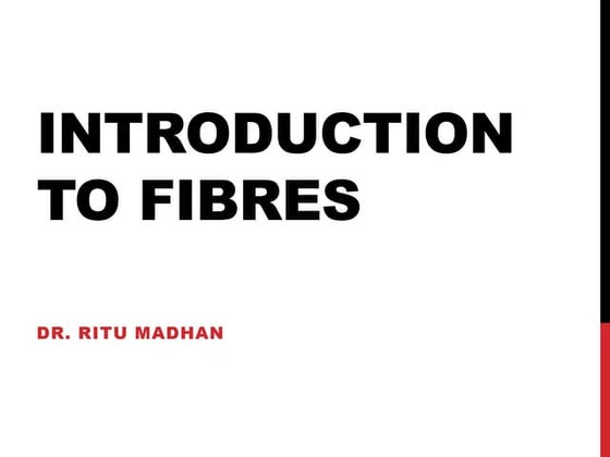 Properties of fibers | PPTX