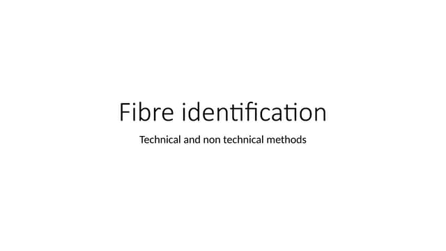 Forensic Fiber Analysis | PPTX
