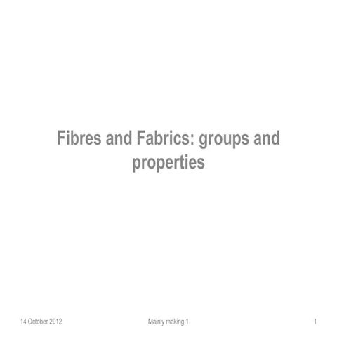 Fibres and fabrics | PPT