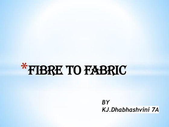 Types of Fabrics | PPTX | Needlework | Arts and Crafts