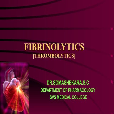 Fibrinolytic agents | PPT