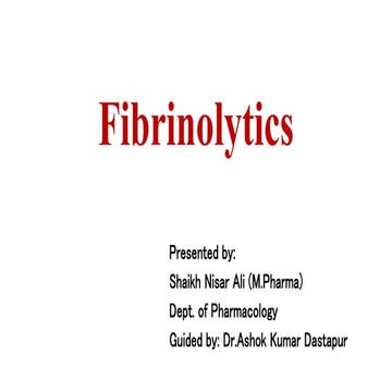 Fibrinolytics. | PPTX
