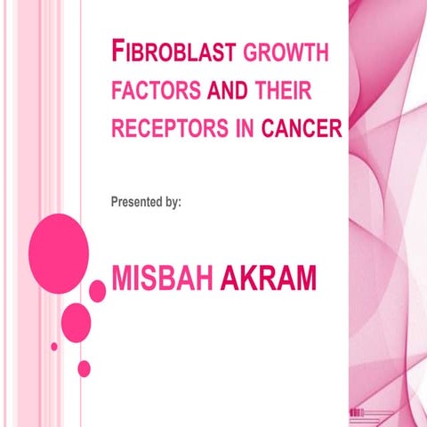 Fibroblast growth factors | PPTX