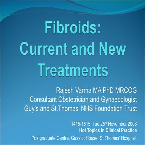 Fibroids | PPT | Pregnancy | Reproductive Health