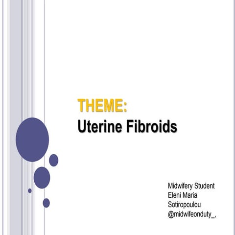 Uterine Fibroids | PPTX