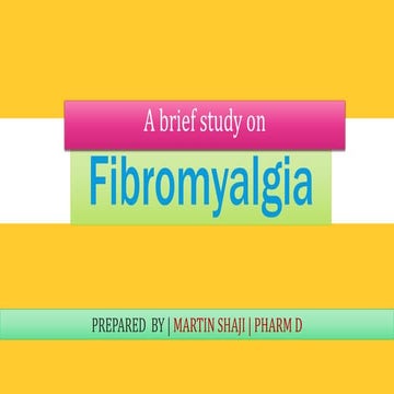 Fibromyalgia - medical information | PPTX