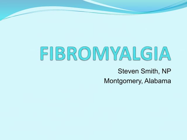 Fibromyalgia | PPTX