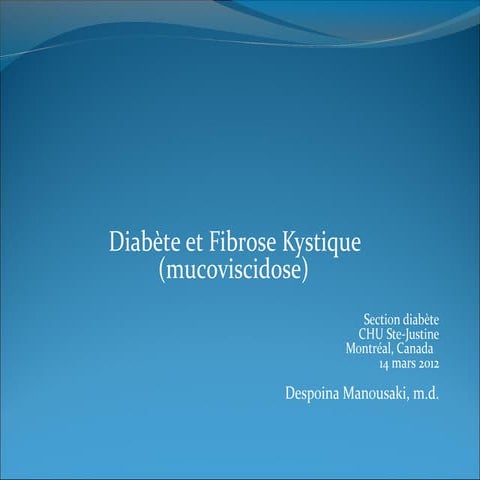 Fibrose kystique (mucoviscidose) et diabète | PPT