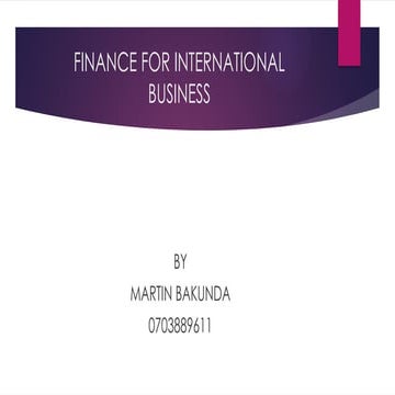 FINANCE FOR INTERNATIONAL BUSINESS TOPIC 1 & 2.pptx