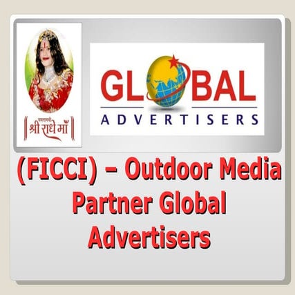 Global Advertisers - Outdoor Media Partner Ficci | PPT