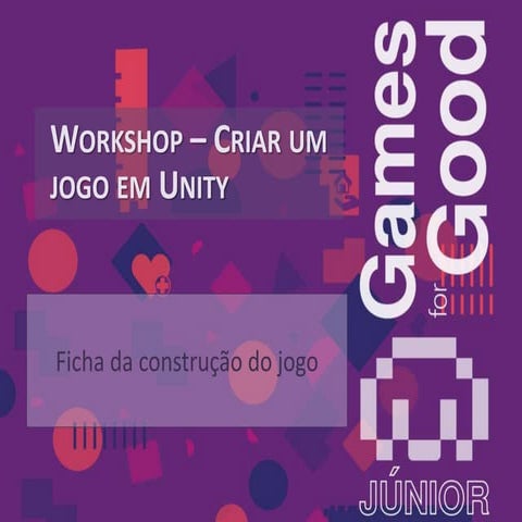 Ficha de trabalho - Workshop Unity | PPT
