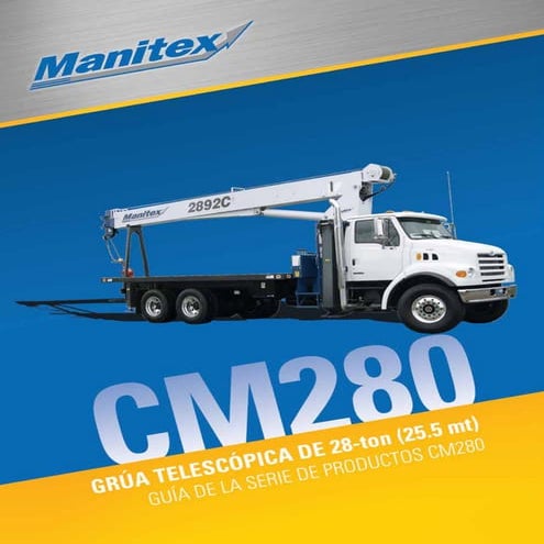 Ficha Tecnica Manitex SERIE CM2892C GRÚA TELESCÓPICA | PDF