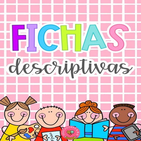 FICHAS DESCRIPTIVAS DE GRUPO E INDIVIDUALES_EDUCADORASSOS.pdf
