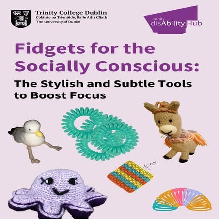 Fidgets for the Socially Conscious | PDF