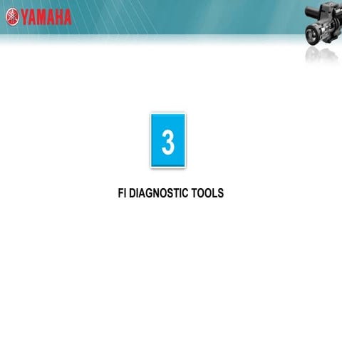 Fi DIAG TOOLS YAMAHA | PPT