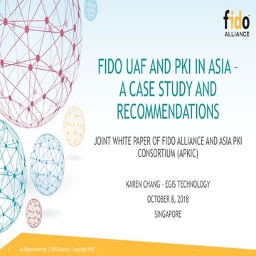 FIDO UAF and PKI in Asia: A Case Study and Recommendations | PDF
