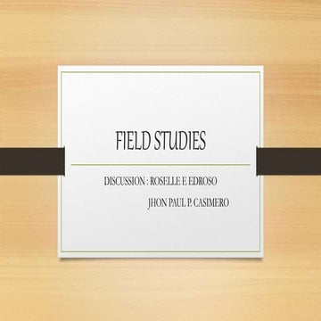 FIELD-STUDIES Chap.17.pptx | Professional School | Postgraduate Education