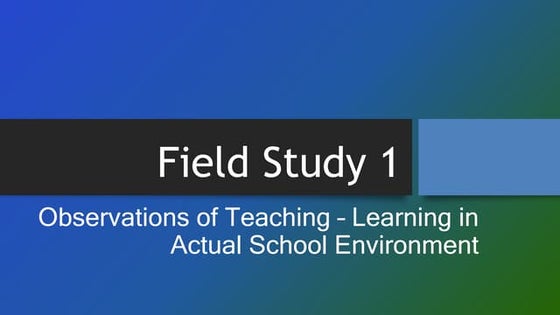 Field Study 2 (FS 2) - Episode 2 [2018] | PDF