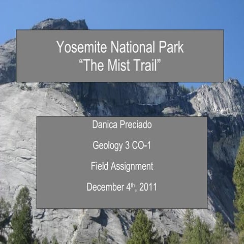 Field assignment-Yosemite National Park. | PPT