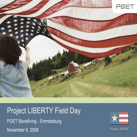Project LIBERTY Field Day - Presentation | PPT