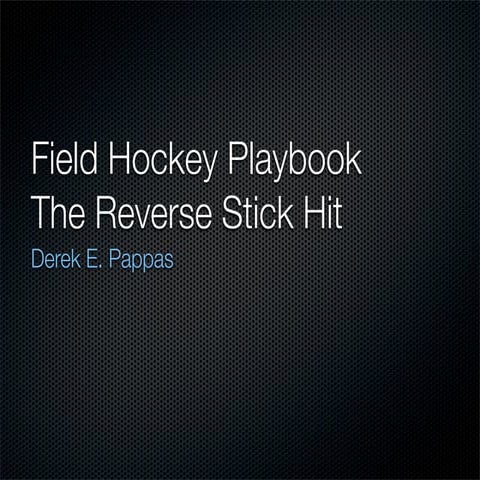 Field hockey play book reverse stick hit | PDF