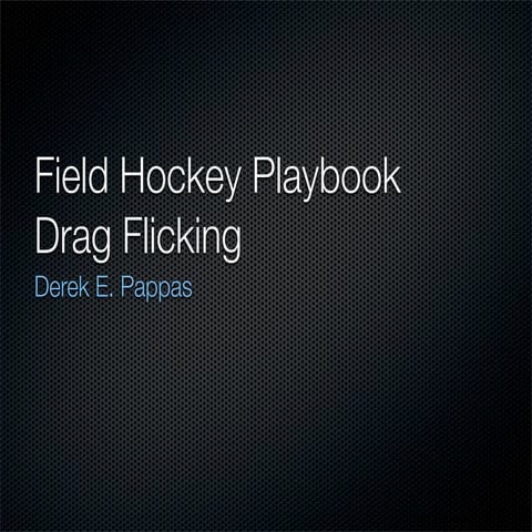 Field hockeyplaybookdragflick | PDF